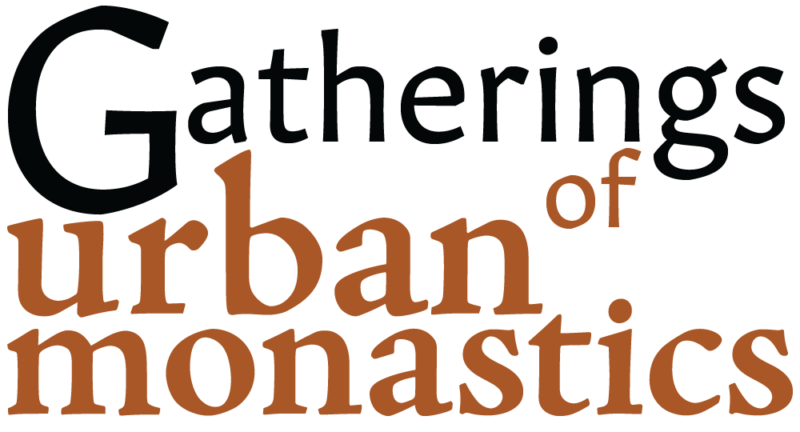 Urban Monastic | Present with God, Present with Others